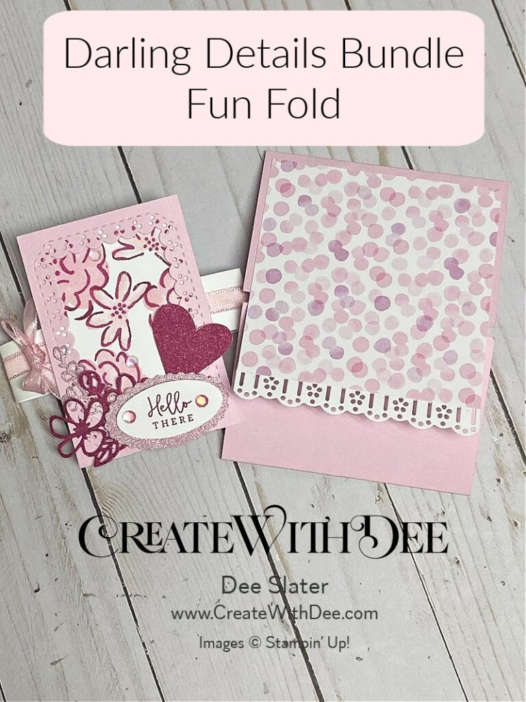 Darling Details Bundle Fun Fold Card with Belly Band - Dee Slater ...